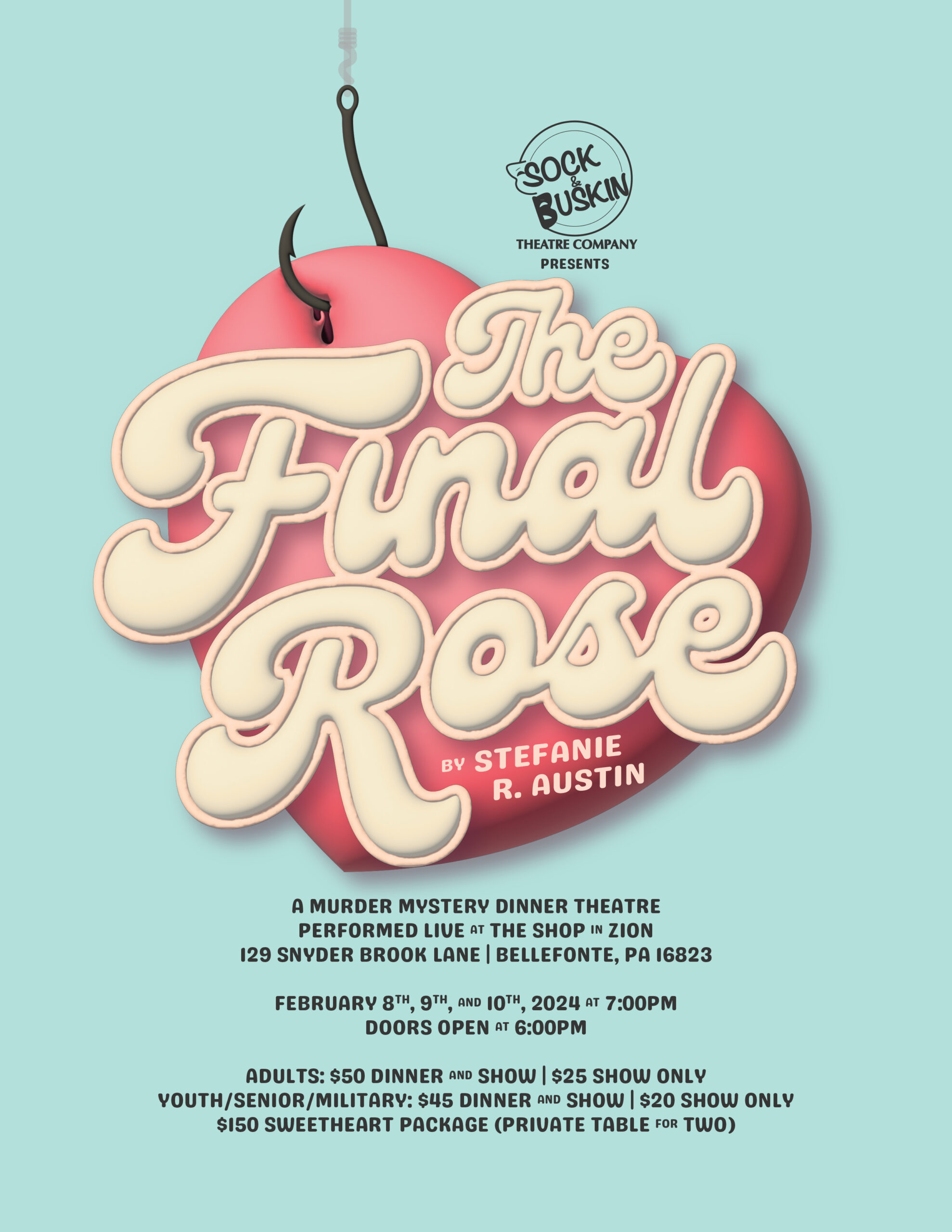 The Final Rose (2024) - Sock & Buskin Theatre Company